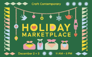 Craft Contemporary – a definitive contributor to Los Angeles arts and ...